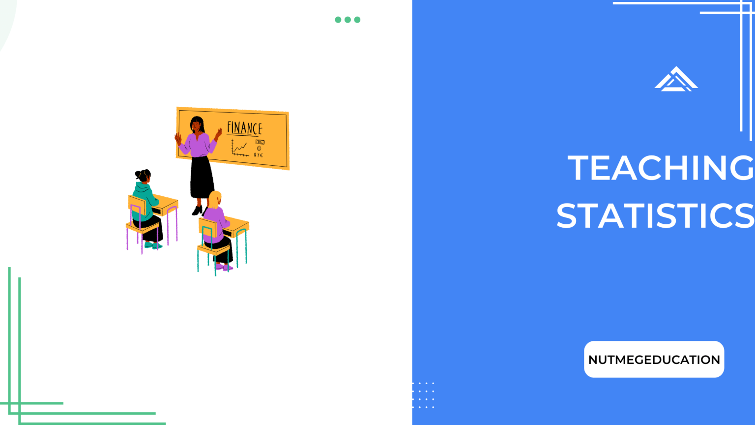 Teaching Statistics 2023 (Facts and Figures)